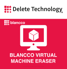 Virtual Machine Eraser - Partner Blancco | Delete Technology